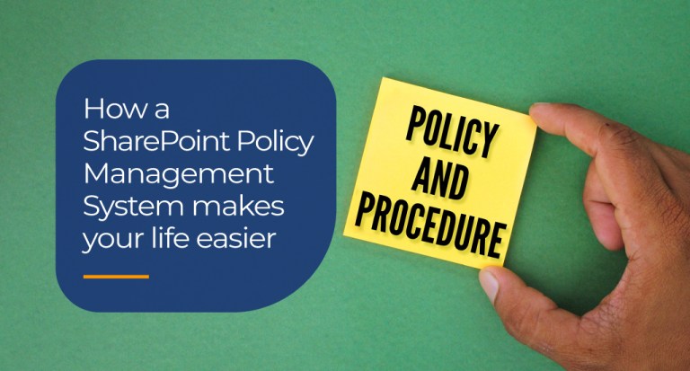 How a SharePoint Policy Management System makes your life easier ...