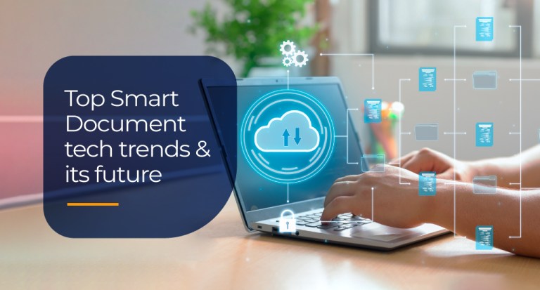 Top Smart Document tech trends and its future | Neologix UAE