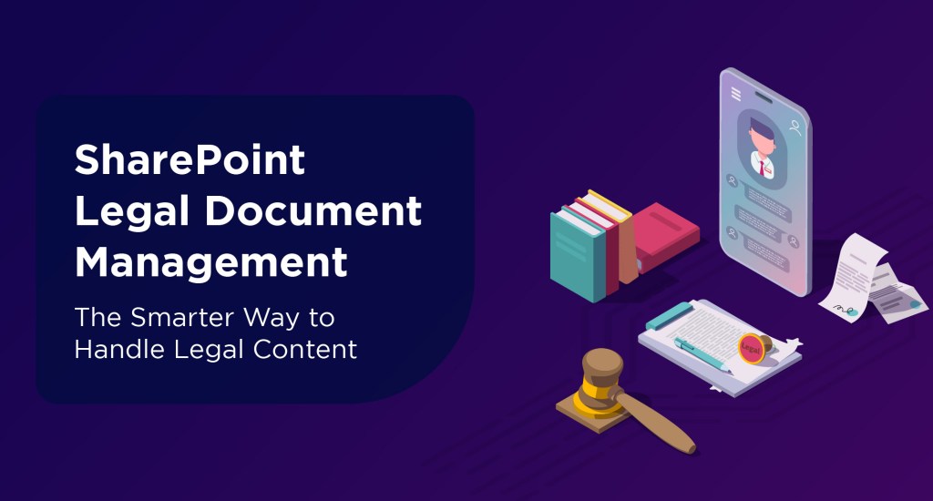 A Strategic Approach to SharePoint Legal Document Management ...